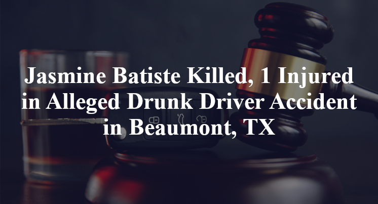 Jasmine Batiste Killed, 1 Injured in Alleged Drunk Driver Accident in ...