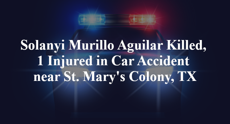 Solanyi Murillo Aguilar Killed, 1 Injured in Car Accident near St. Mary ...